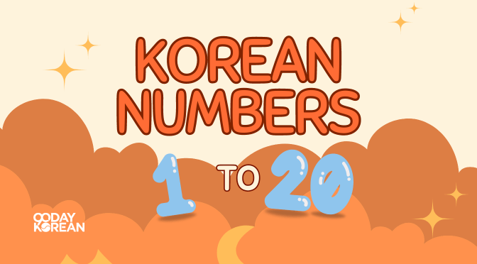 Korean Numbers 1-20 - How to Count Up to Twenty